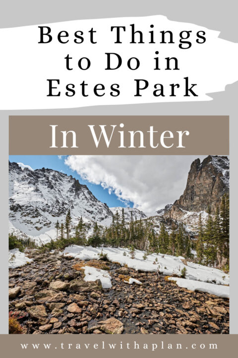 Things to Do in Estes Park in Winter (Adventures for the Whole Family!)